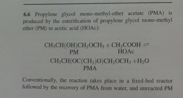 6.6 Propylene glycol mono-methyl-ether acetate (PMA) | Chegg.com