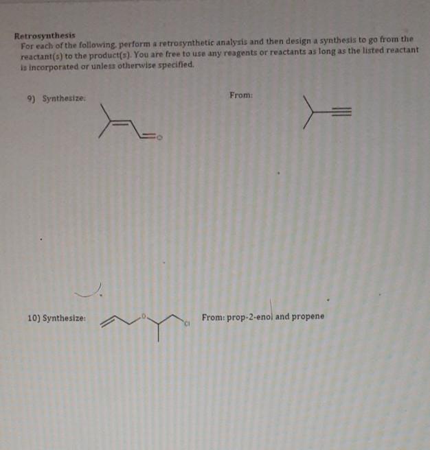 Solved Retrosynthesis For each of the following perform a | Chegg.com