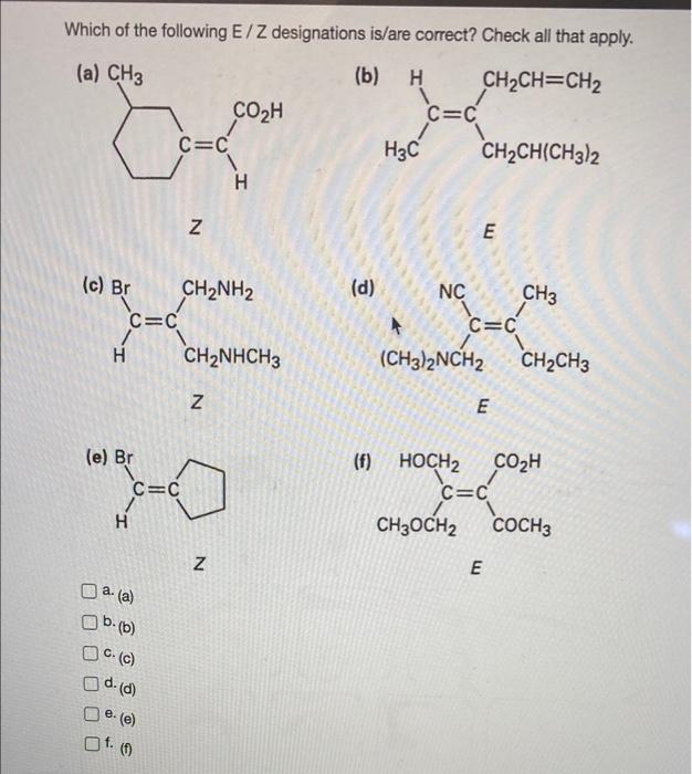 Solved Which of the following E/Z designations is/are | Chegg.com