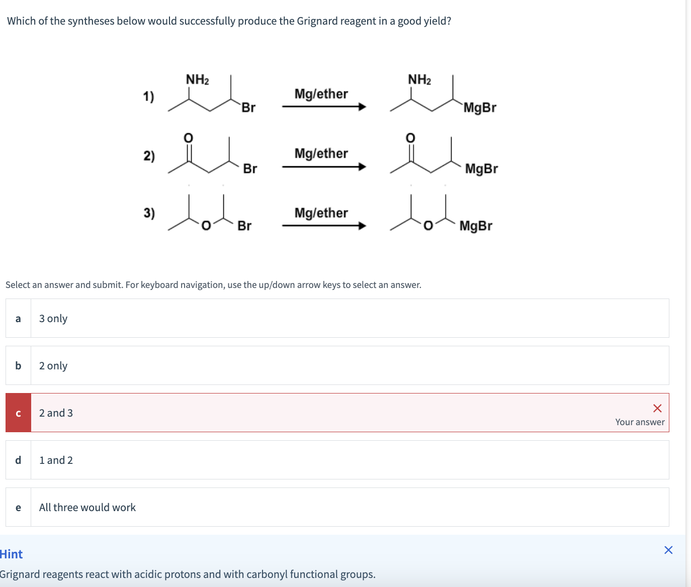 Solved Grignard reagents react with acidic protons and with | Chegg.com