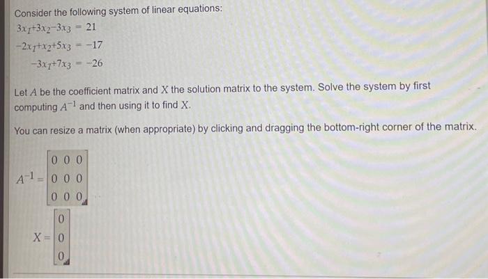 Solved Consider the following system of linear equations: | Chegg.com