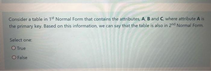 Solved Consider a table in 1st Normal form that contains the | Chegg.com