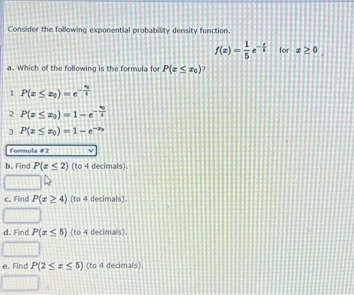 Solved Consider the following exponential probability | Chegg.com