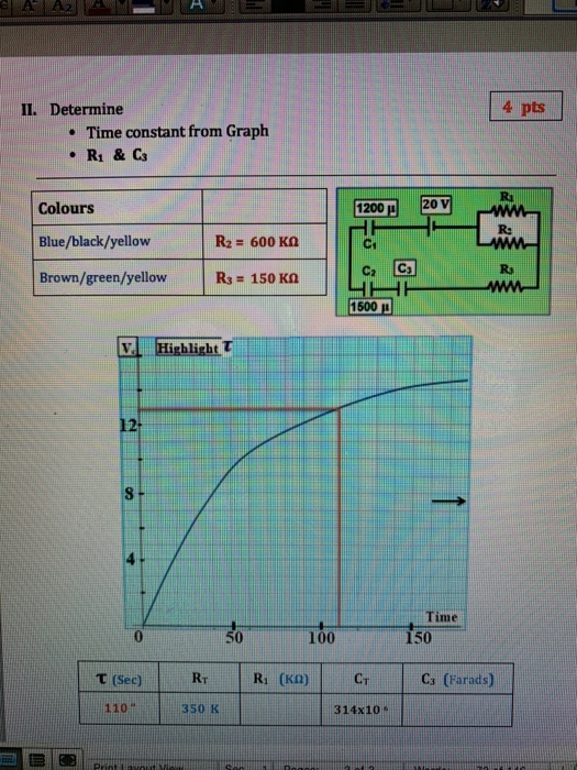 Solved 4 pts II. Determine • Time constant from Graph • Ri & | Chegg.com