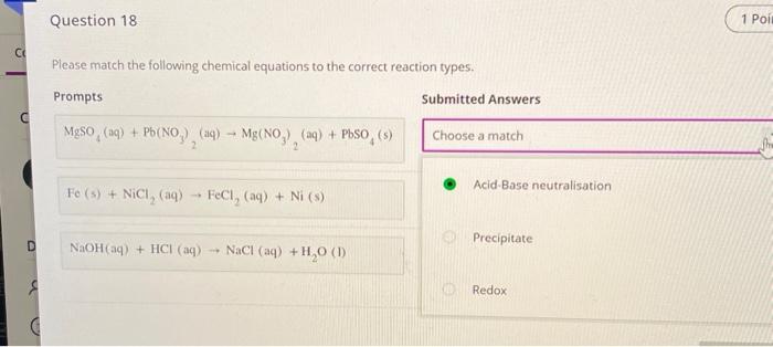 Solved Please match the following chemical equations to the | Chegg.com