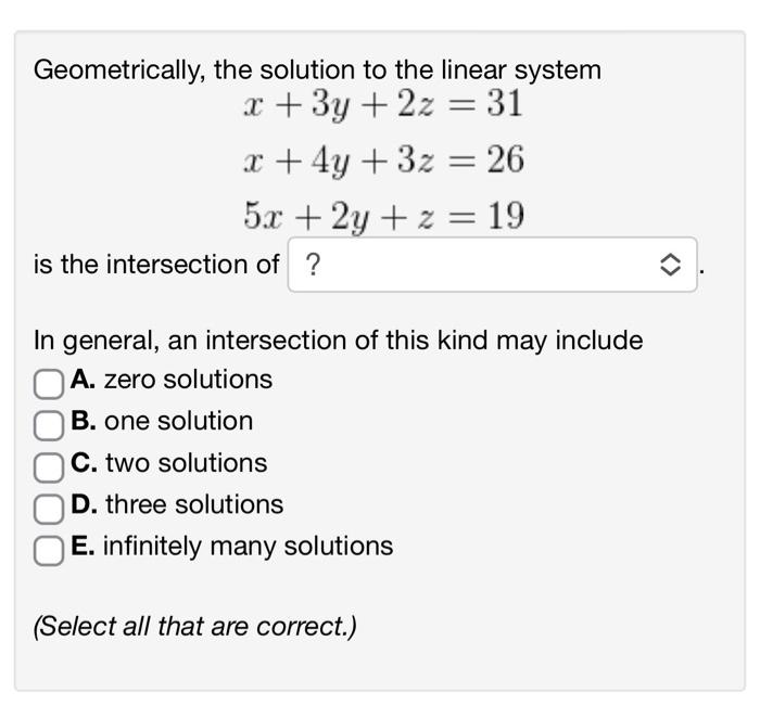 Solved Geometrically, the solution to the linear system | Chegg.com