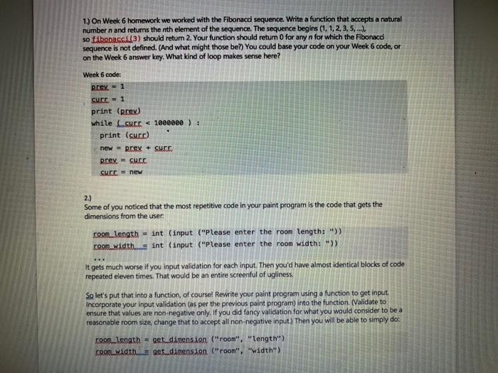 Solved 1.) On Week 6 homework we worked with the Fibonacci | Chegg.com