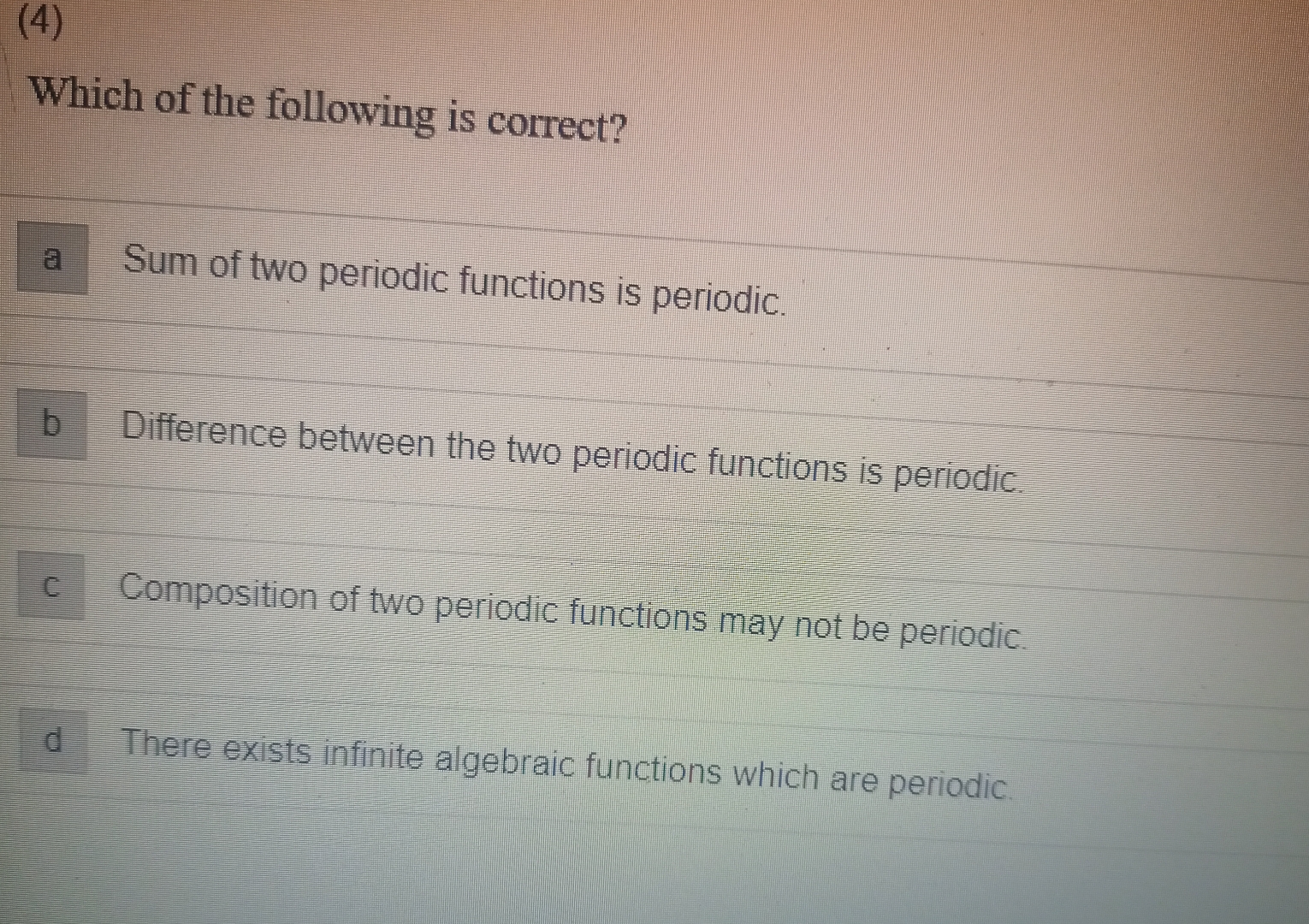 Solved (4)Which of the following is correct?Sum of two | Chegg.com