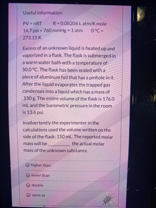 Solved Useful information: PV = nRT R=0.08206 L atm/K mole | Chegg.com