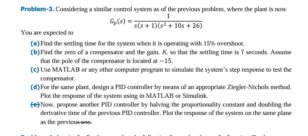 Solved Problem-3. ﻿Considering a similar control system as | Chegg.com