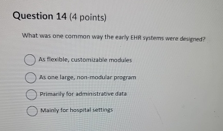 Solved Question 14 (4 ﻿points)What was one common way the | Chegg.com