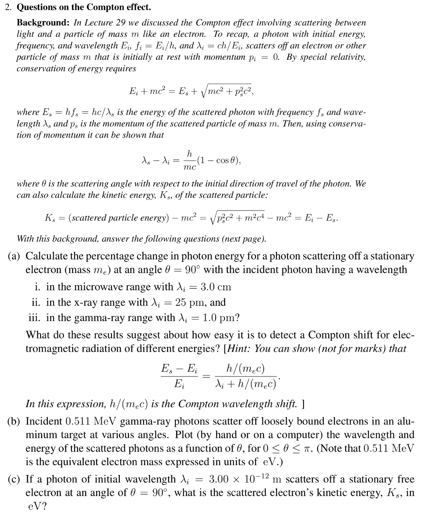 Questions on the Compton effect.Background: In | Chegg.com