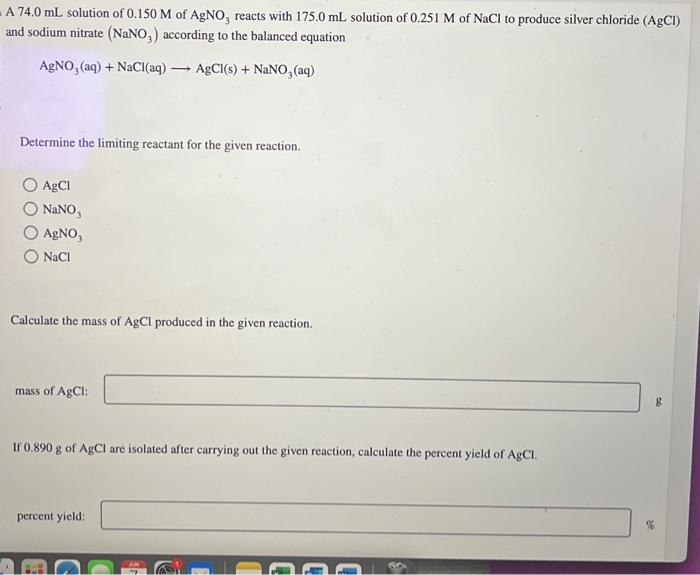 Solved A 74.0 mL solution of 0.150M of AgNO3 reacts with | Chegg.com
