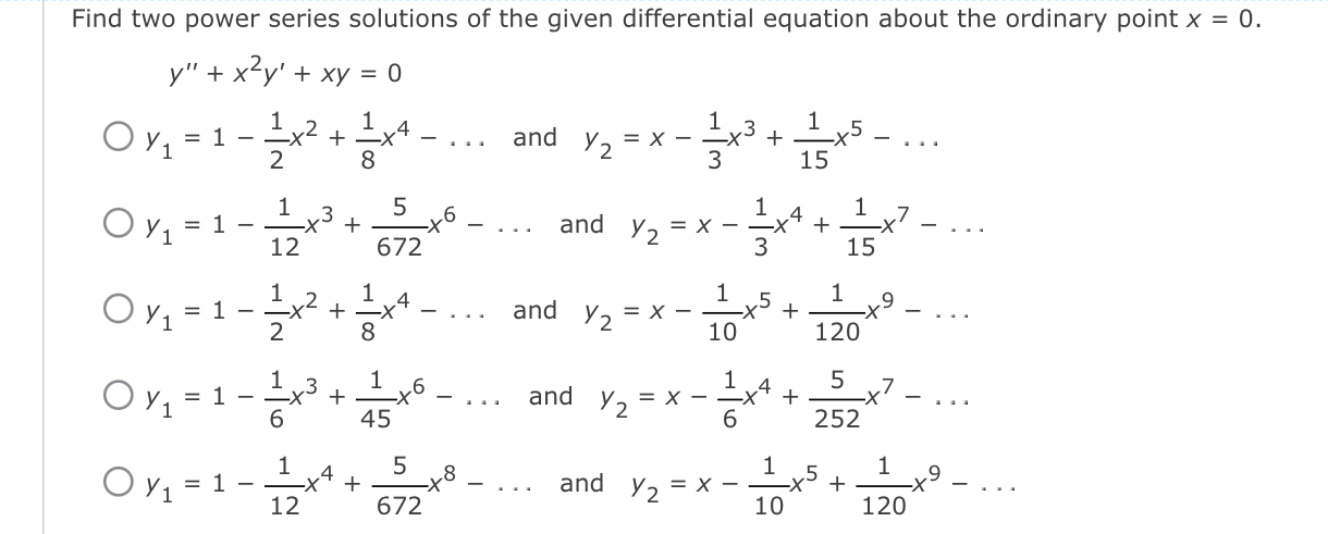 Solved Find two power series solutions of the given | Chegg.com