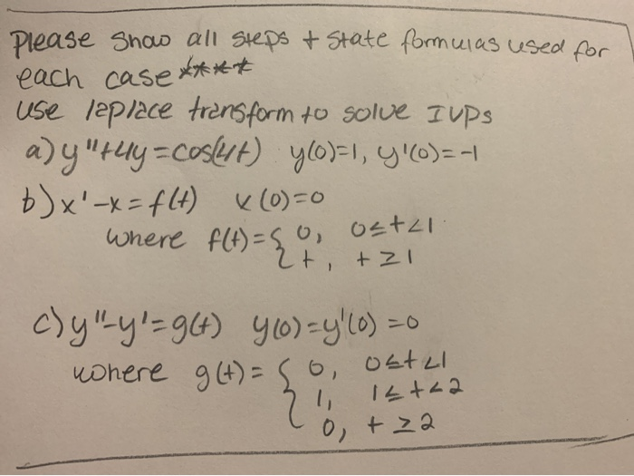 Solved Please Show all steps & State formulas used for each | Chegg.com