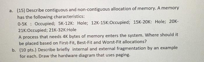 Solved a. (15) Describe contiguous and non-contiguous | Chegg.com