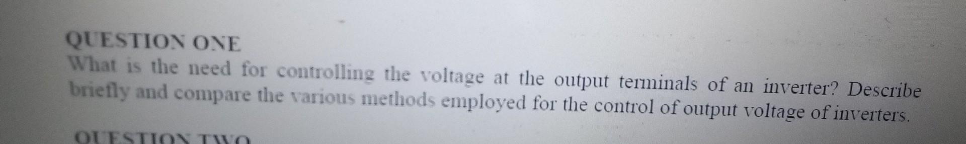 Solved QUESTION ONE What is the need for controlling the | Chegg.com