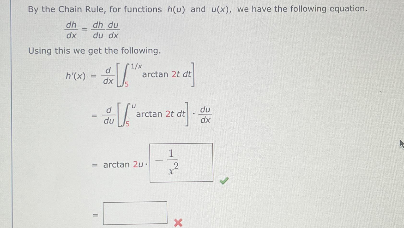 Solved By the Chain Rule, for functions h(u) ﻿and u(x), ﻿we | Chegg.com