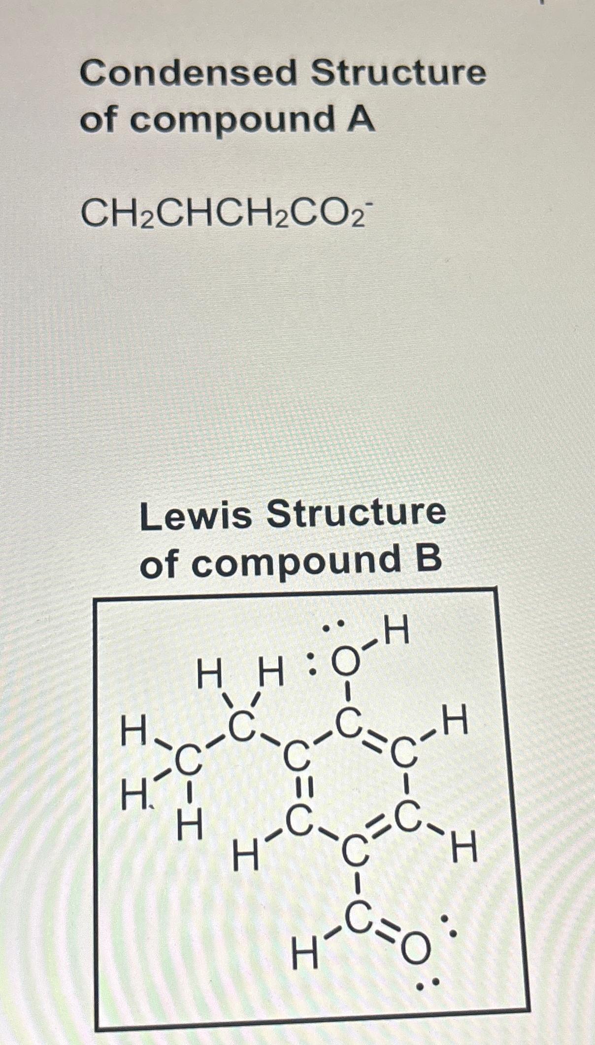 Solved Draw the bond line structures for compound A and B | Chegg.com