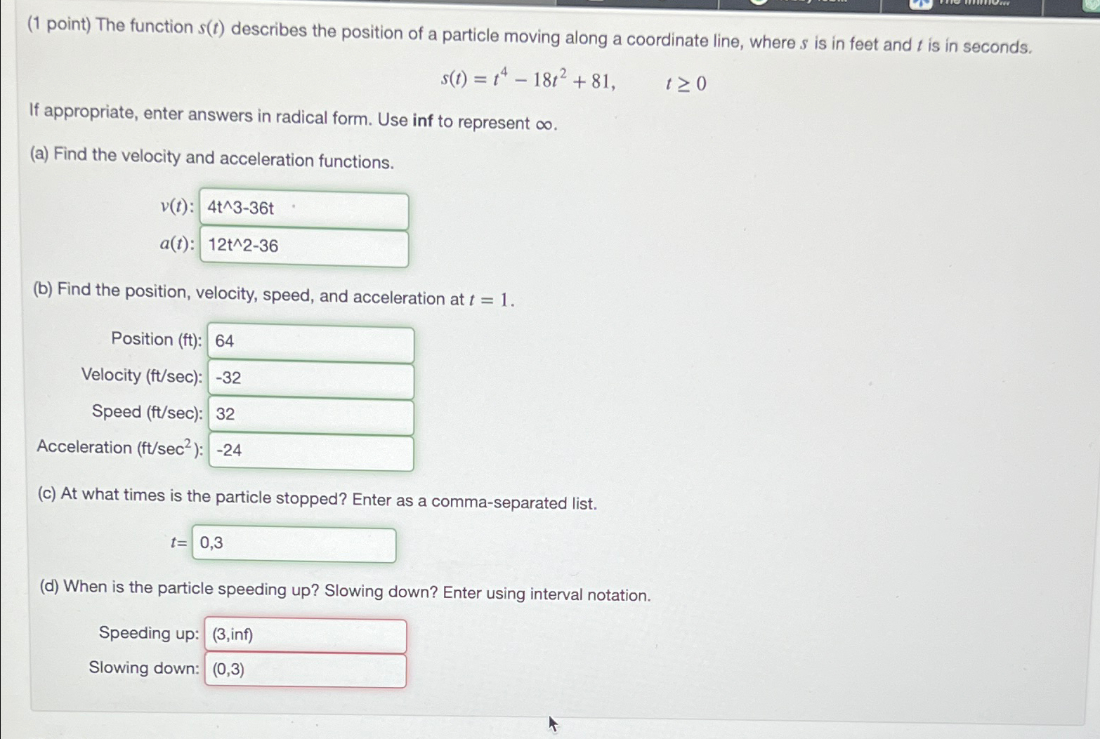 Solved 1 ﻿point ﻿the Function S T ﻿describes The Position