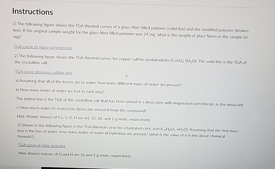 Solved Instructions 1) The following higure shows the TGA | Chegg.com