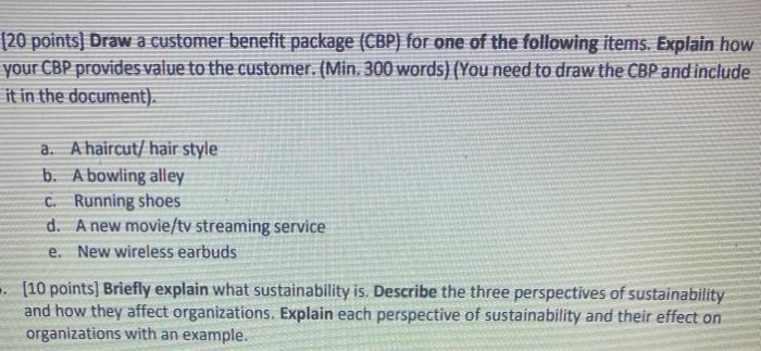 Solved [20 points) Draw a customer benefit package (CBP) for | Chegg.com