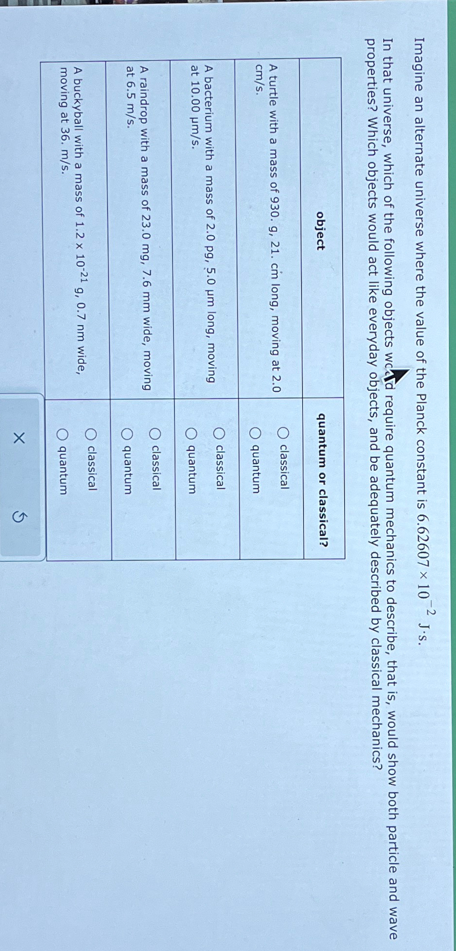 Solved Imagine an alternate universe where the value of the | Chegg.com