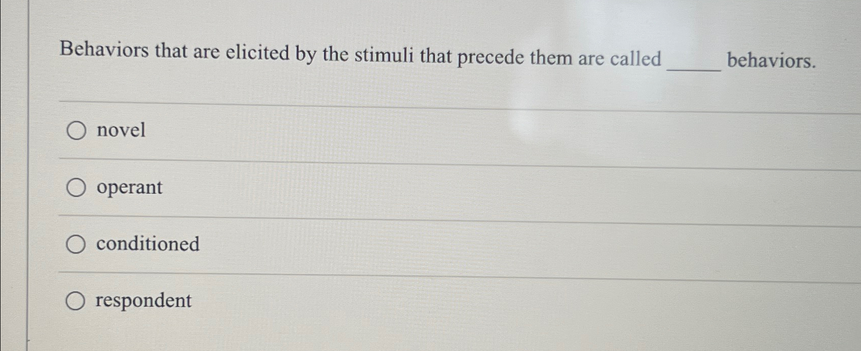 Solved Behaviors that are elicited by the stimuli that | Chegg.com