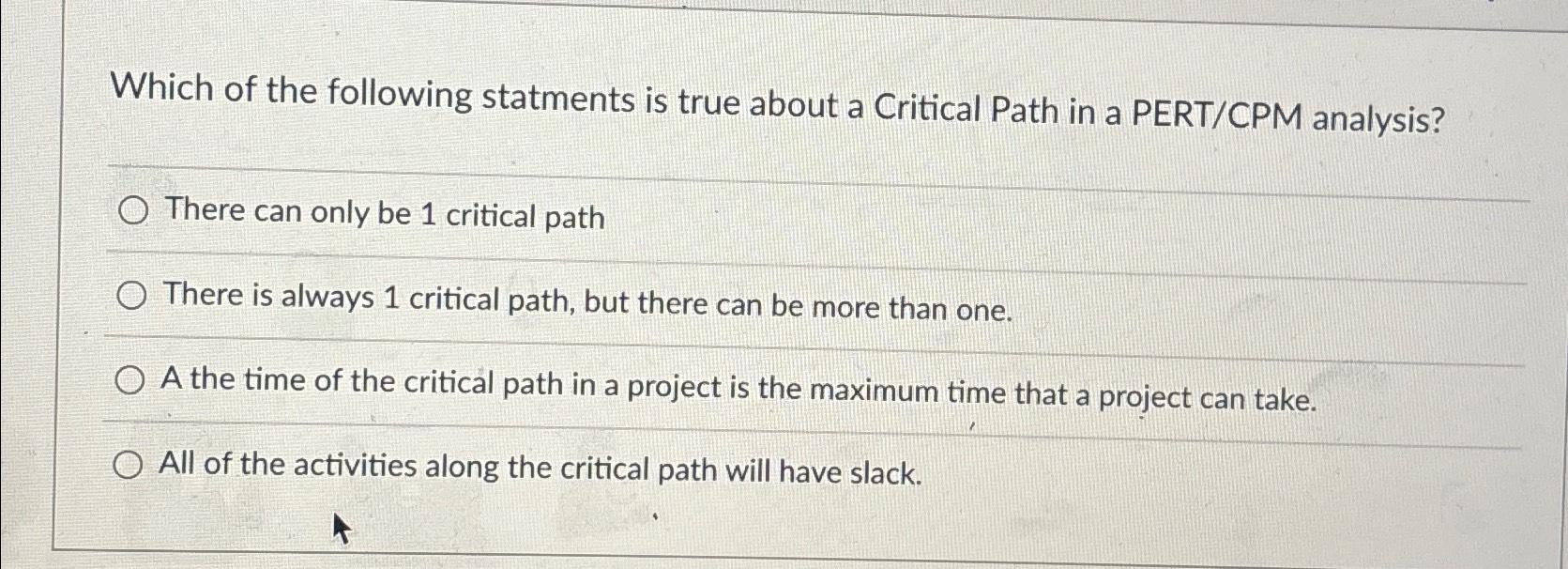 Solved Which of the following statments is true about a | Chegg.com