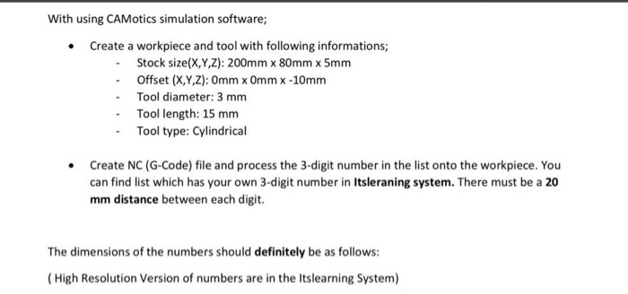 With using CAMotics simulation software; • Create a | Chegg.com