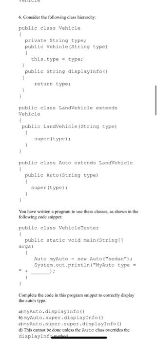 Solved 1 6. Consider the following class hierarchy: public | Chegg.com