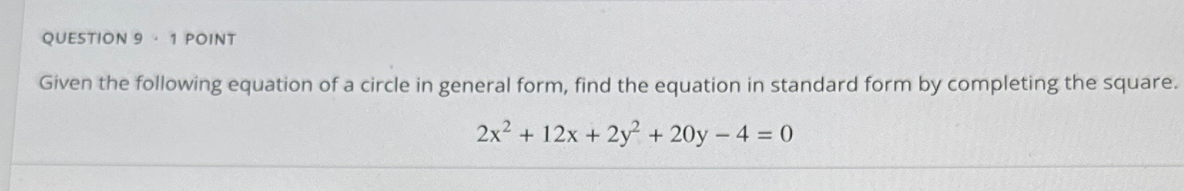 Solved QUESTION 9 - 1 ﻿POINTGiven the following equation of | Chegg.com