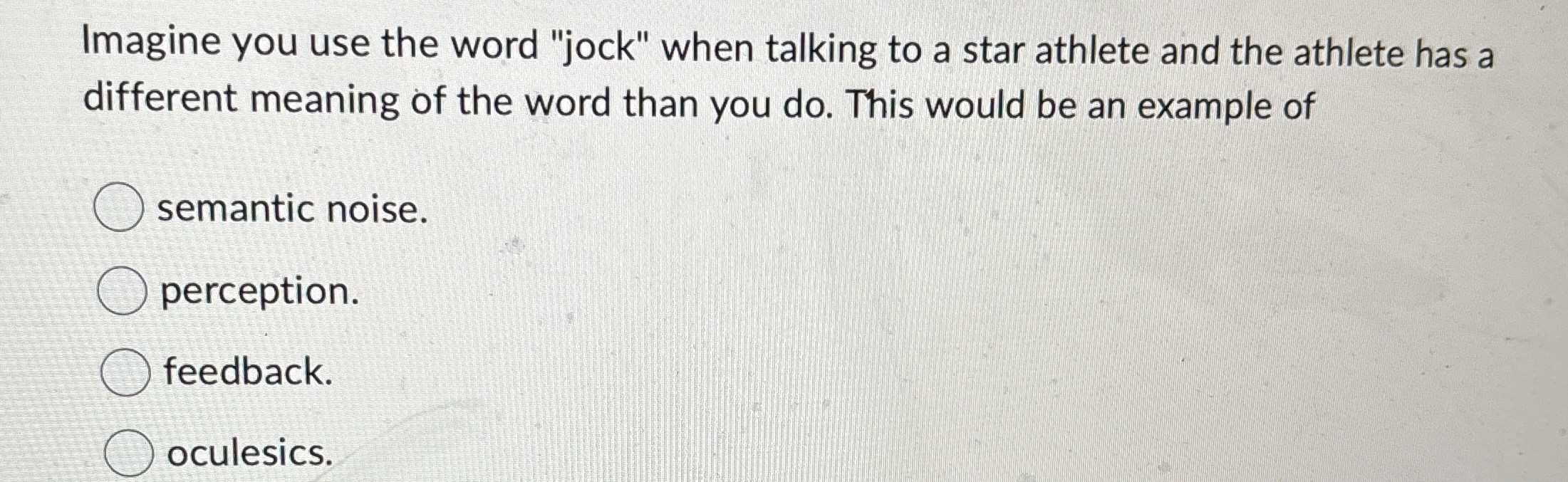 Solved Imagine you use the word "jock" when talking to a | Chegg.com