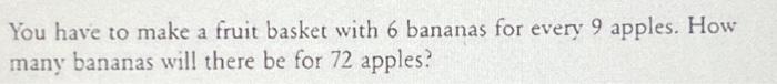 Solved You have to make a fruit basket with 6 bananas for | Chegg.com