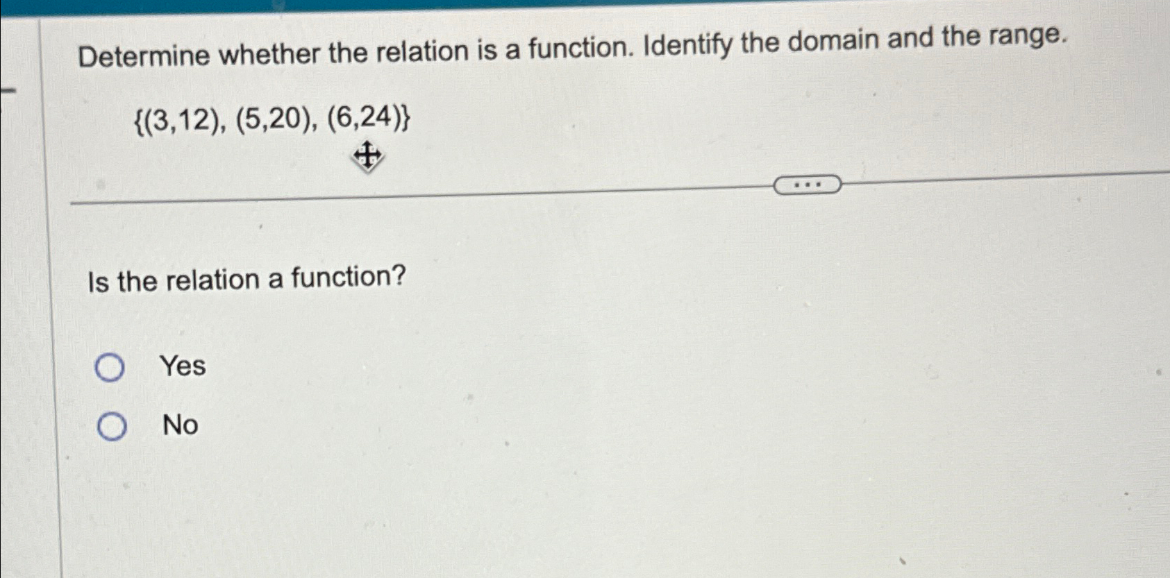 Solved Determine whether the relation is a function. | Chegg.com