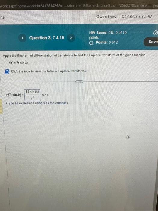 Solved Apply The Theorem Of Differentiation Of Transforms To