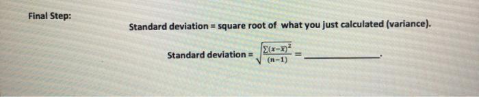 Solved The standard deviation is calculated to find the | Chegg.com
