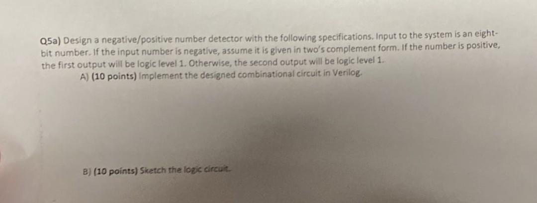 Solved Q5a Design A Negativepositive Number Detector With 