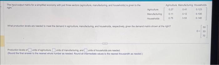Solved The inputoutput enatis for a simplifed economy w th | Chegg.com