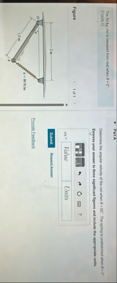 Solved Part AThe 50-kg ﻿rod is released from rest when | Chegg.com