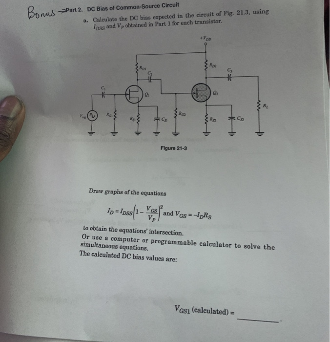 Bana Part 2. DC Blas of Common-Source Circuit a. | Chegg.com