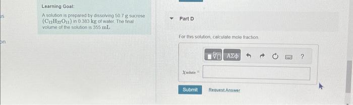 Solved Learning Goal: A solution is prepared by dissolving | Chegg.com