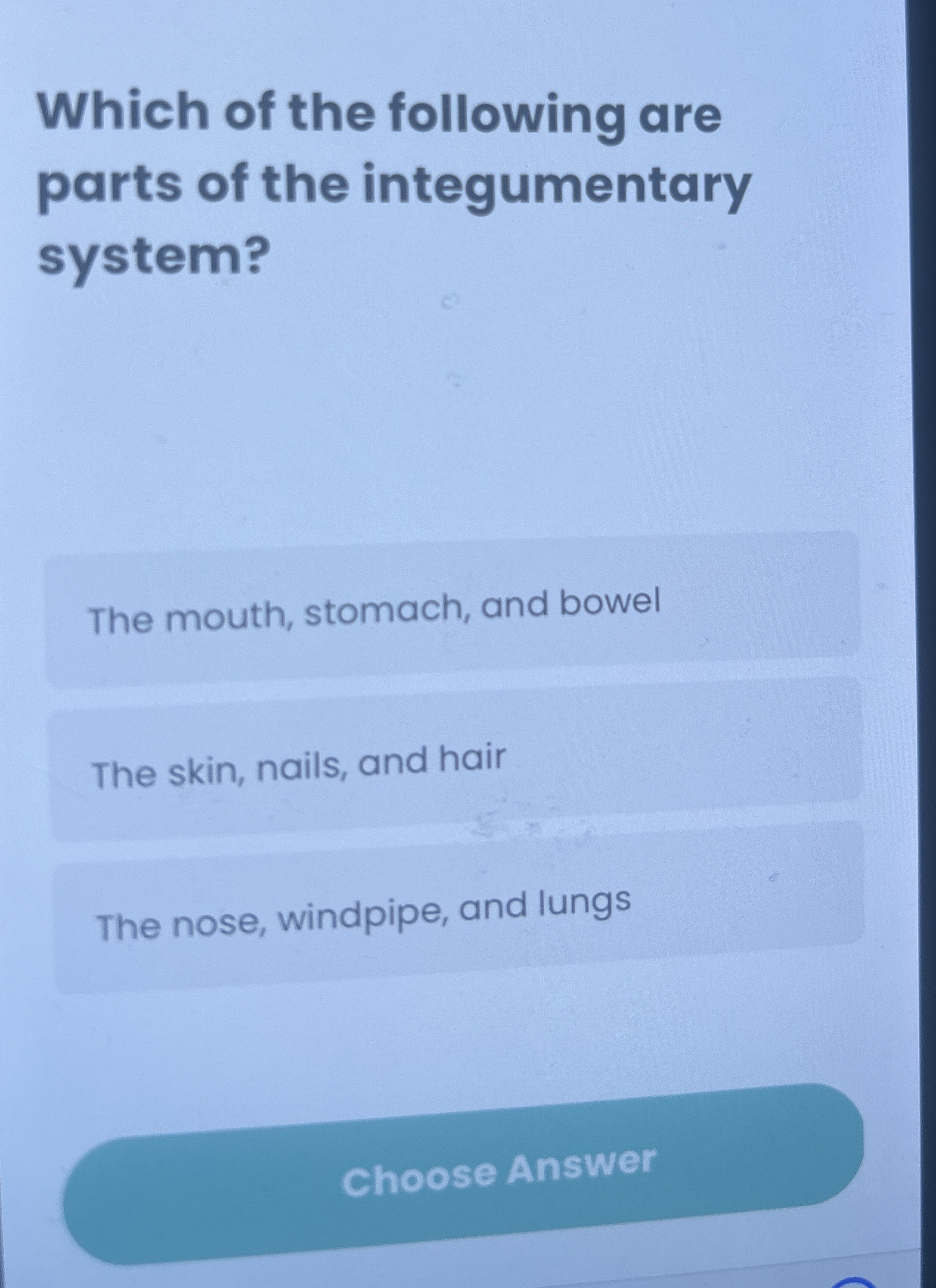 Solved Which of the following are parts of the integumentary | Chegg.com