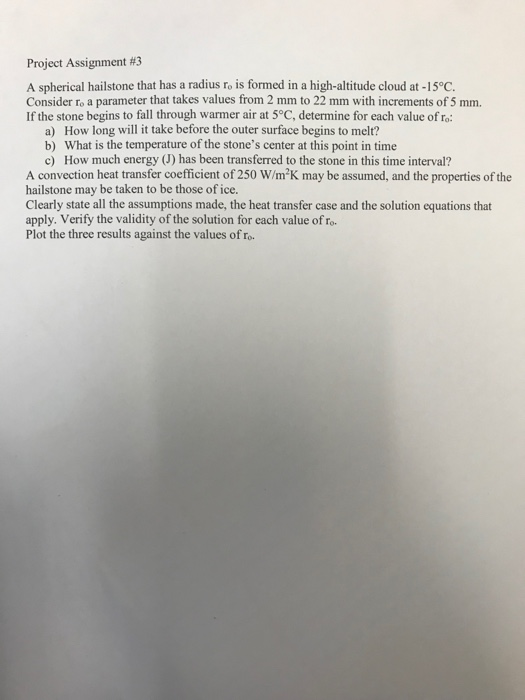Solved Project Assignment #3 A spherical hailstone that has | Chegg.com