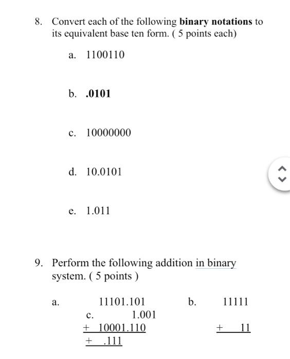 Solved 1.) Convert each of the binary notations to its | Chegg.com