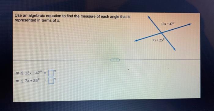 Solved Use an algebraic equation to find the measure of each | Chegg.com