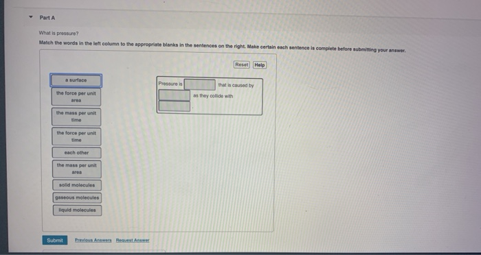 Solved Part A What is pressure? Match the words in the left | Chegg.com