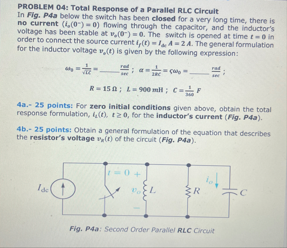 PROBLEM 04: Total Response of a Parallel RLC | Chegg.com