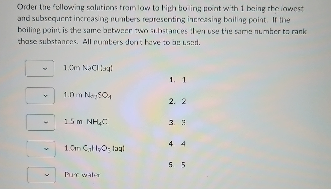 Solved Order the following solutions from low to high | Chegg.com
