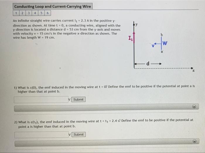 Solved Conducting Loop and Current-Carrying Wire 1 2 3 4 5 6 | Chegg.com